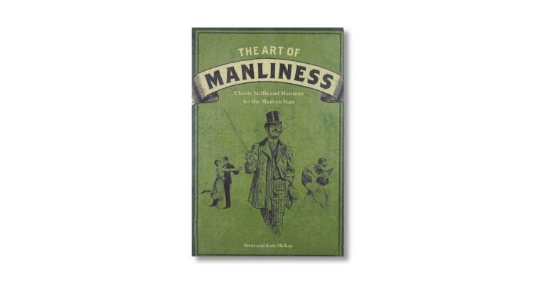 The Art of Manliness