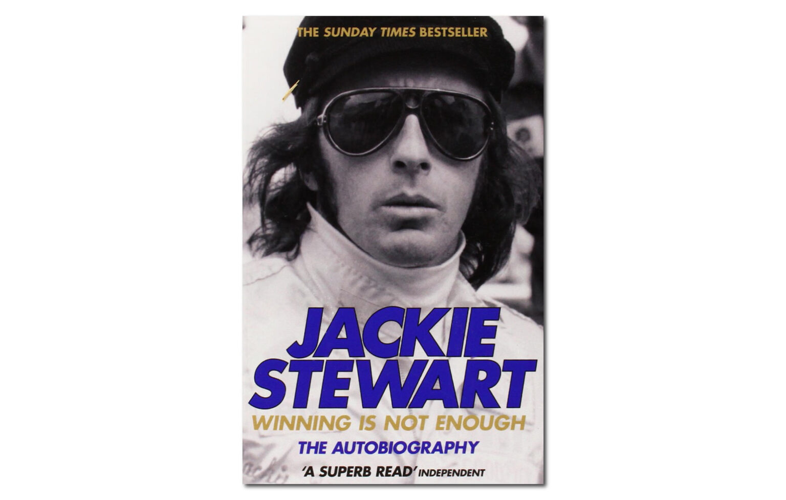 Winning Is Not Enough: The Autobiography Of Jackie Stewart