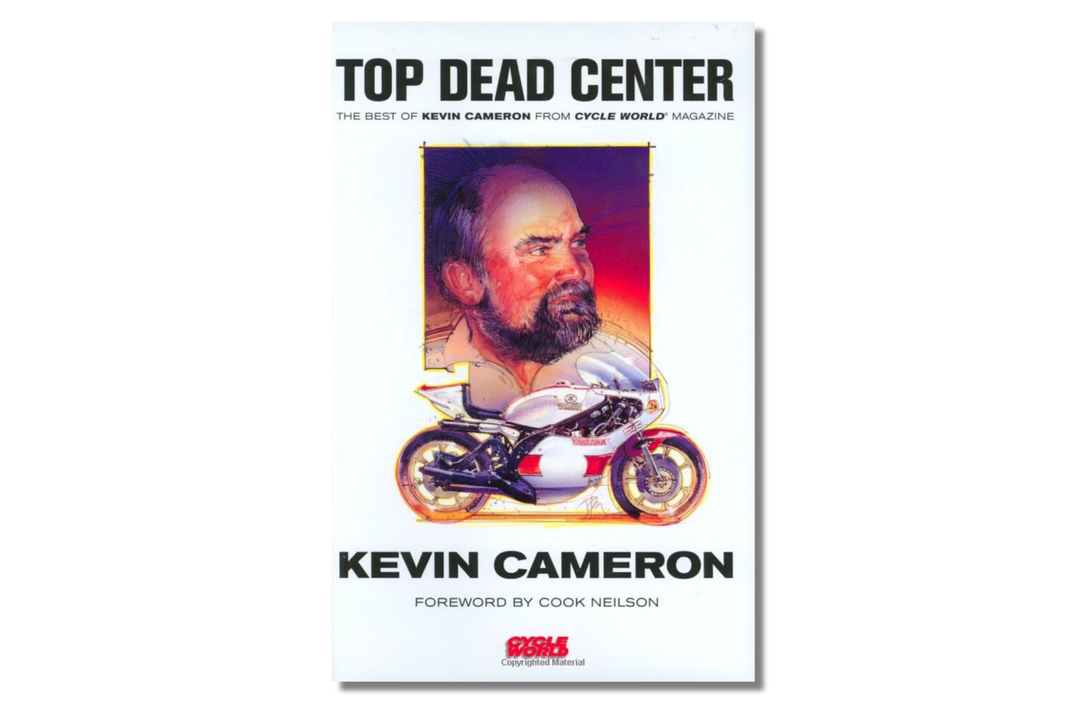 Must-Read Motorcycle Books: Top Dead Center by Kevin Cameron